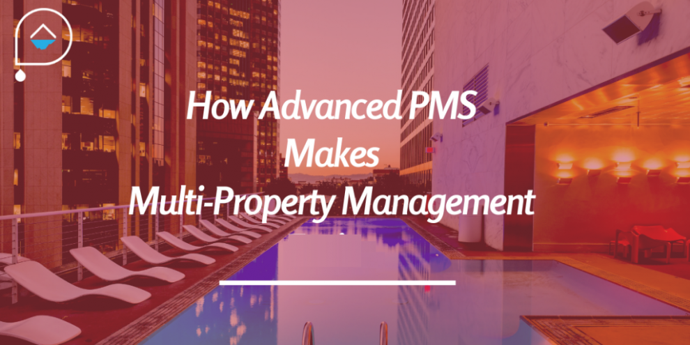 Cloud PMS Is The Key To Multi-Property Hotel Management - Techicy