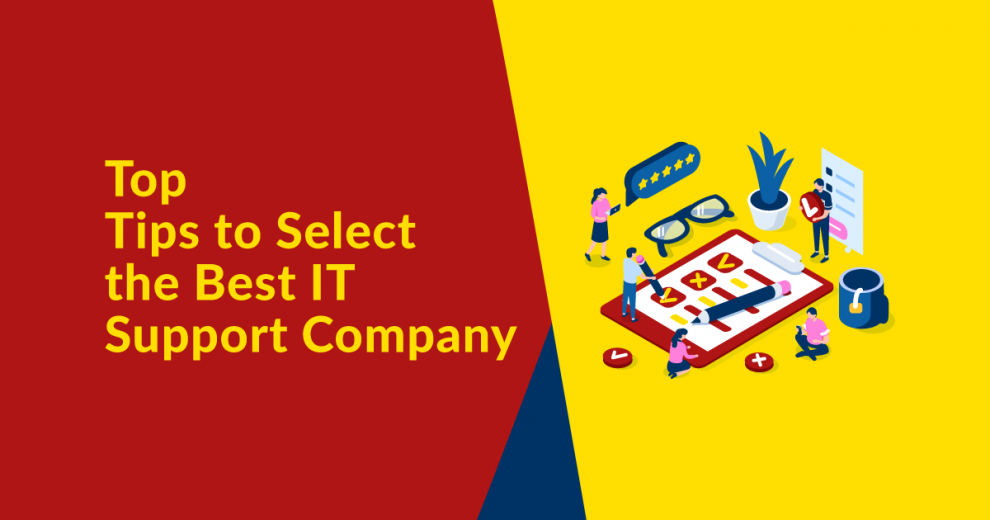Top Tips When Looking For An IT Support Company - Techicy