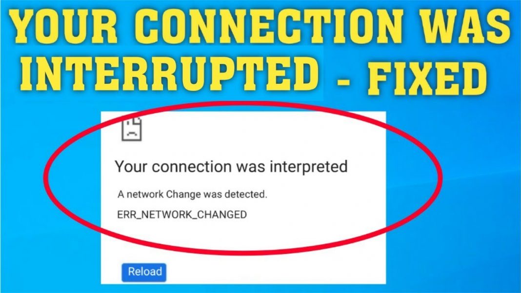 How To Fix Network Change Detected Error? - Techicy
