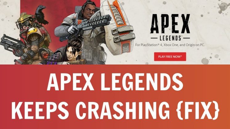 How to Fix Apex Legends keeps Crashing Issue - Techicy