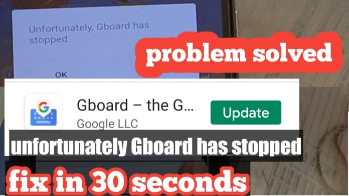 How to Fix Unfortunately Gboard Has Stopped Working - Techicy
