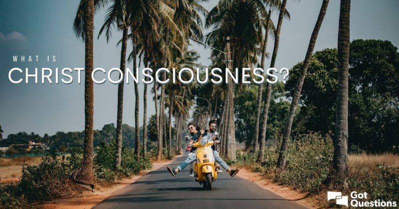 Everything You Need To Know About Christ Consciousness - Techicy