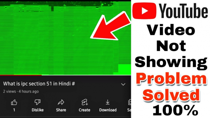 Fixing The Youtube Green Screen Problems With Easy Methods - Techicy