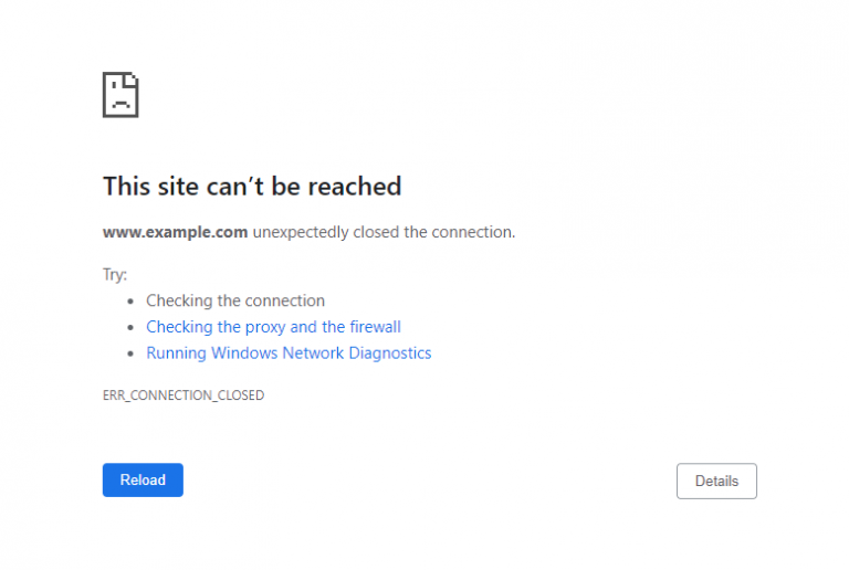 What Does err_connection_closed Mean And How To Resolve It - Techicy